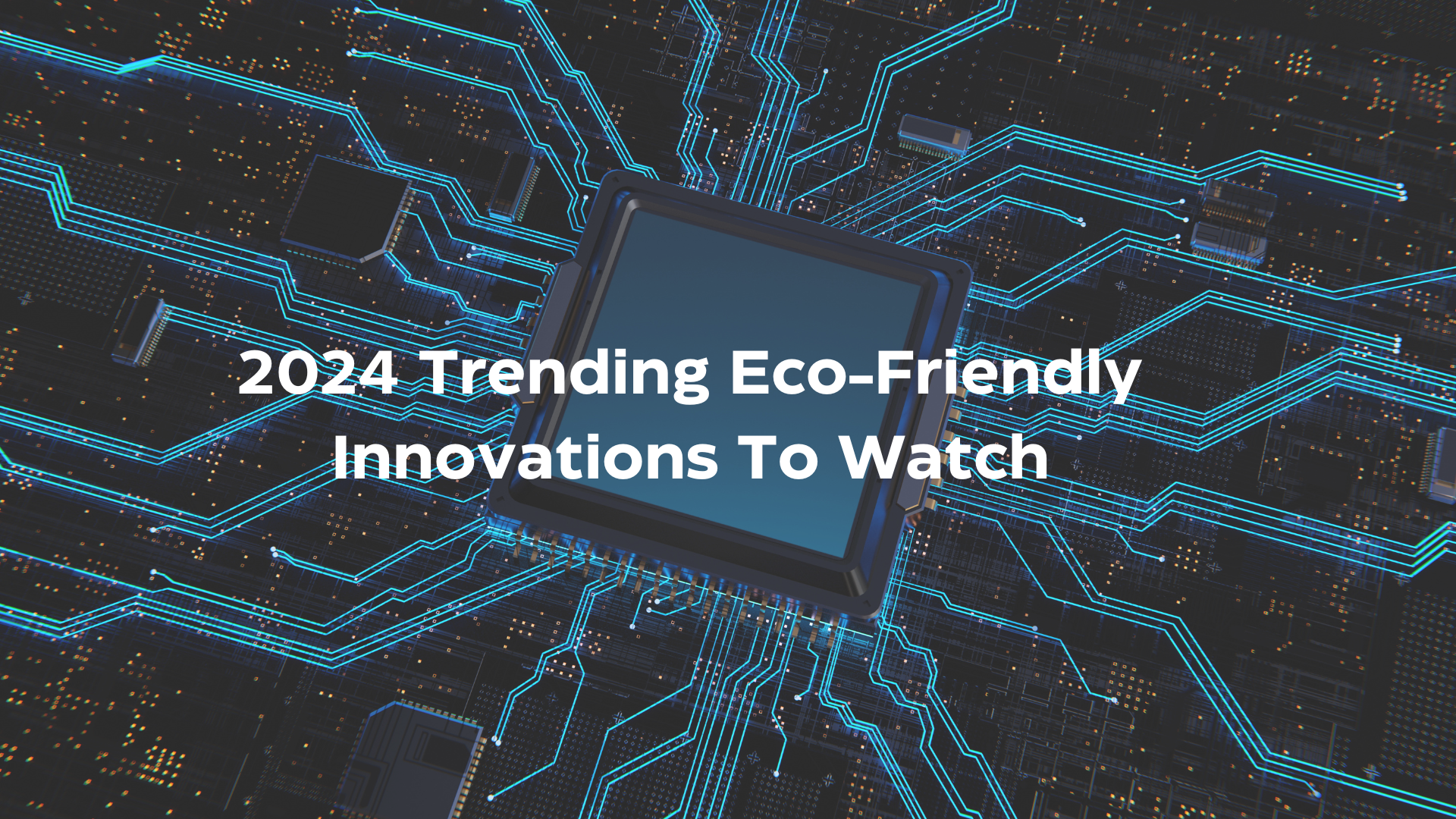 The Future of Eco-Friendly Technology: Innovations to Watch | Ecozy.de